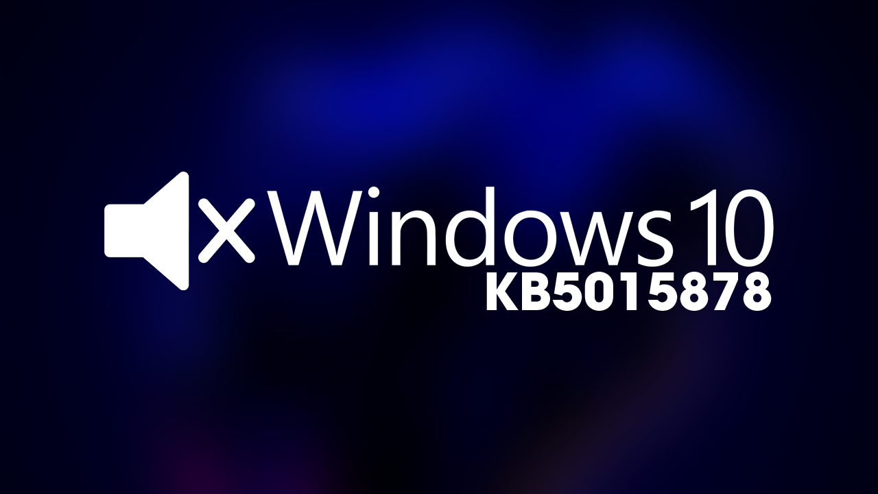 How to fix sound not working on Windows 10 after updating (KB5015878) How to fix sound not working on Windows 10 after updating (KB5015878)