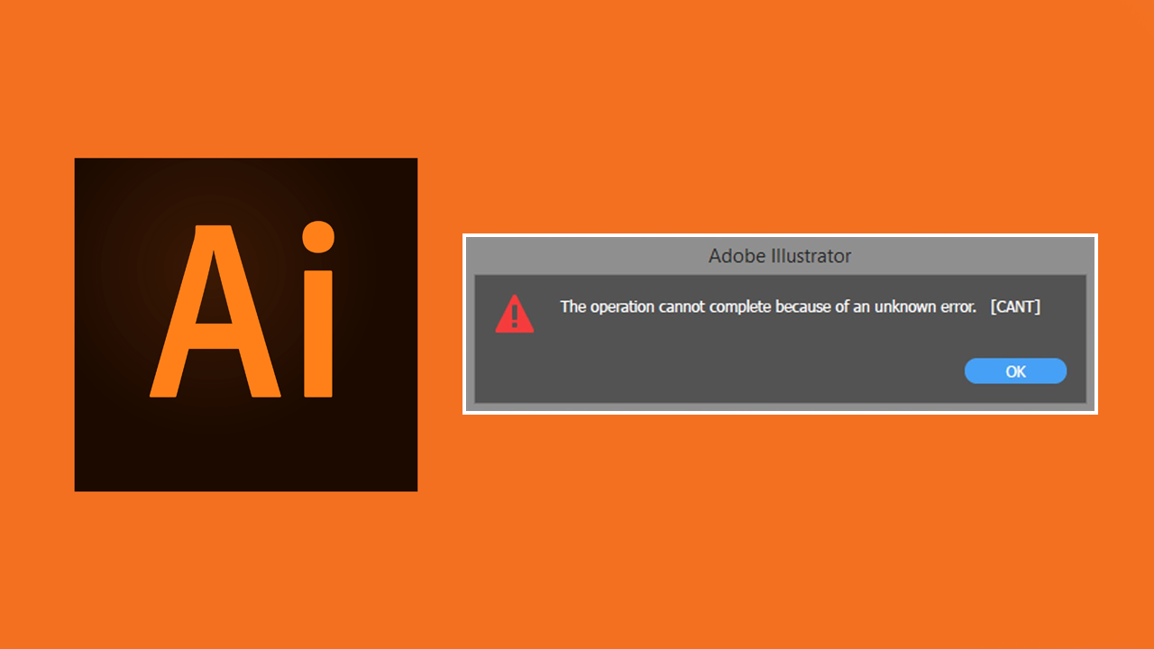 How To Fix Adobe Illustrator The Operation Cannot Complete Because Of